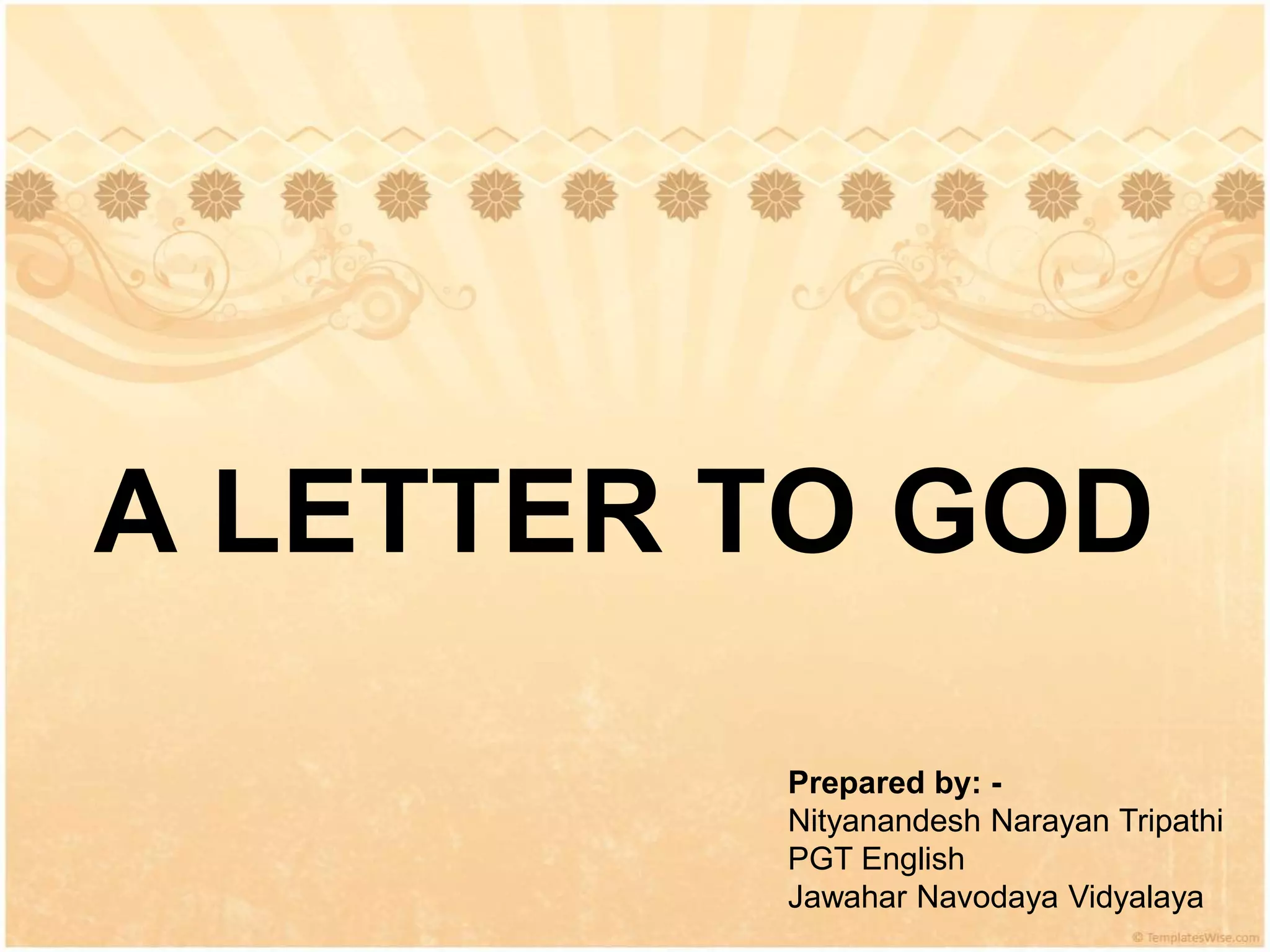 A Letter to God .ppt