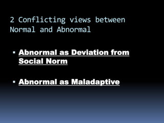 Abnormal Behavior and its Nature | PPTX