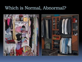 Abnormal Behavior and its Nature | PPTX