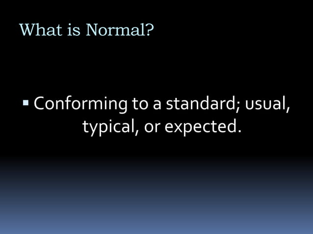 Abnormal Behavior and its Nature | PPTX