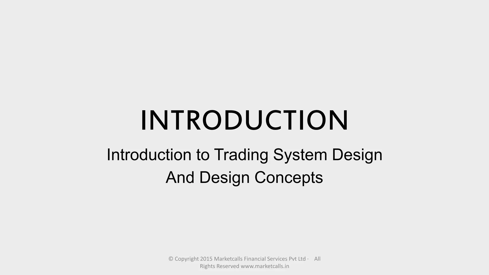 Trading System Design | PPTX