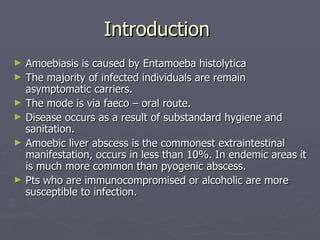 AMOEBIASIS | PPT