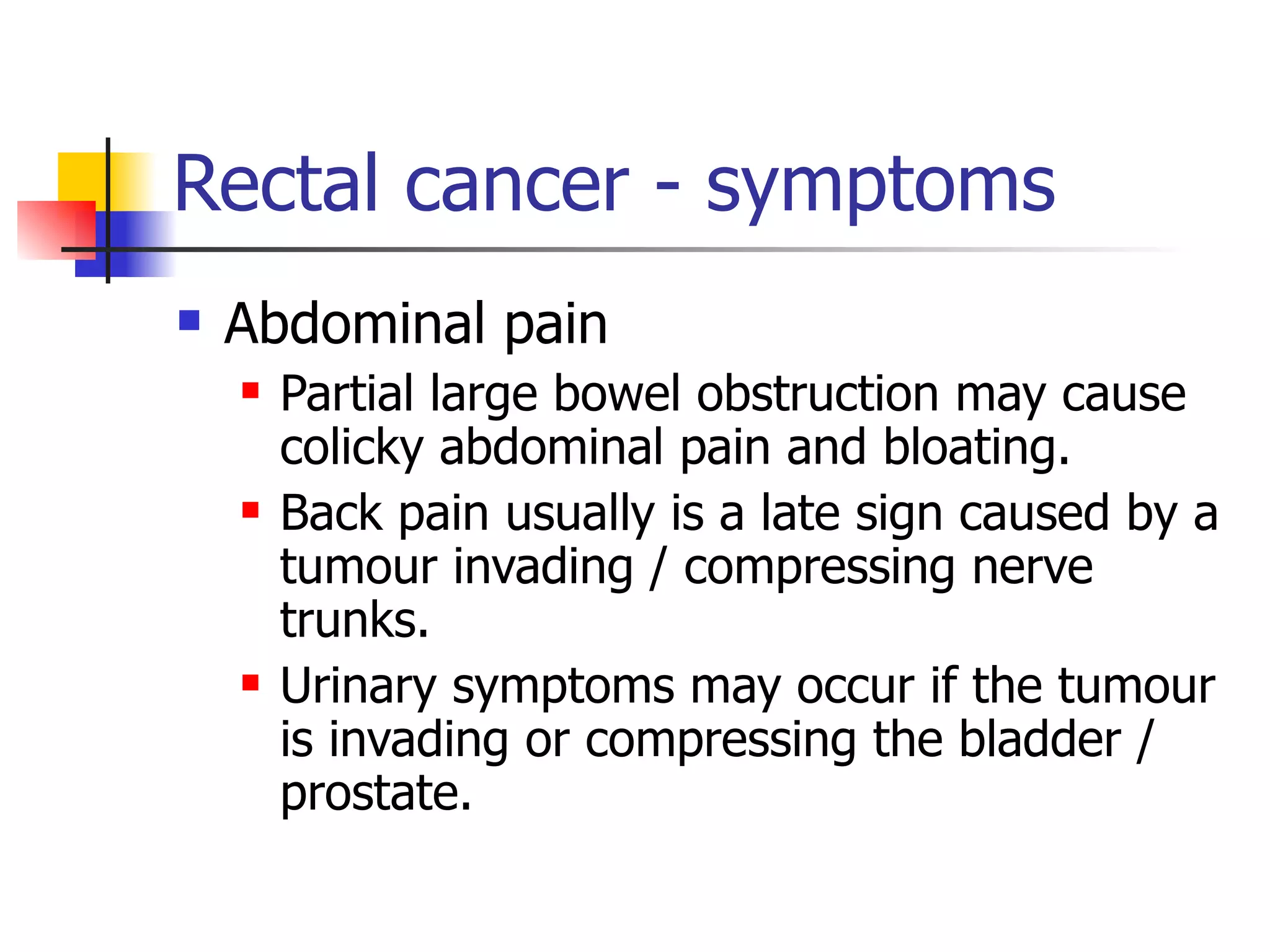 1. Anorectal Cancer Symptoms And Signs | PPT