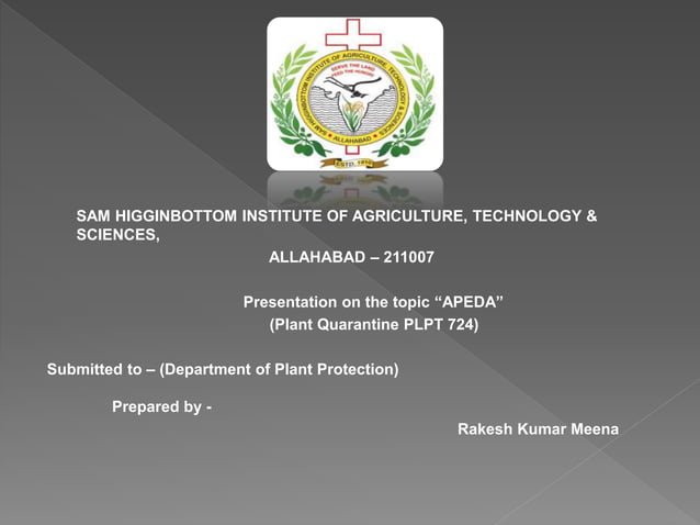 The Agricultural and Processed Food Products Export Development Authority (APEDA) | PPTX