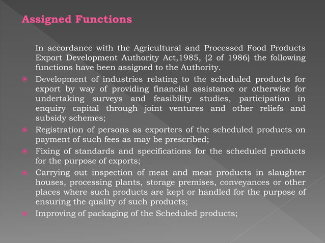 The Agricultural and Processed Food Products Export Development Authority (APEDA) | PPTX