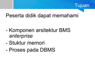 Arsitektur DBMS Enterprise | PPT