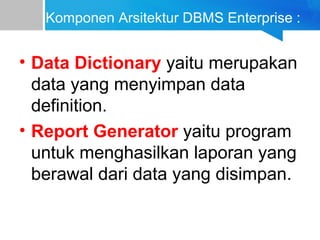 Arsitektur DBMS Enterprise | PPT