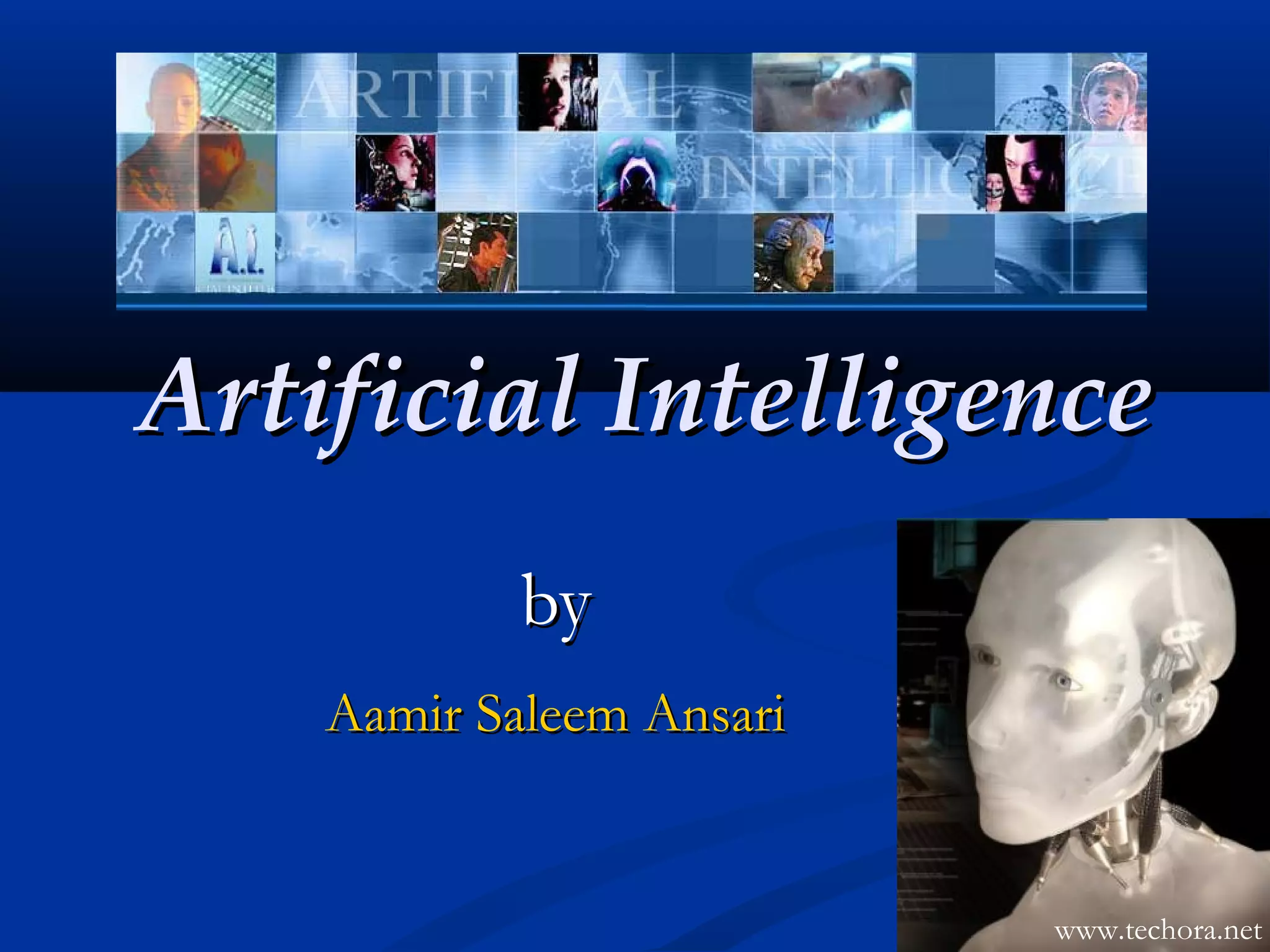 Artificial Intelligence Robotics (AI) PPT by Aamir Saleem Ansari | PPT