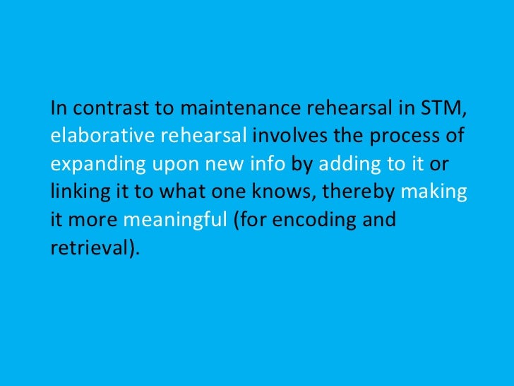 Elaborative Rehearsal Psychology Examples