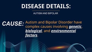 1-autism-and-bipolar-1 ppt and talk about it | PPT