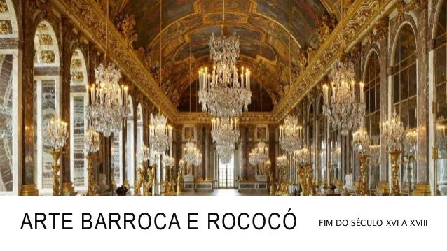 História da Arte - Barroco e Rococó