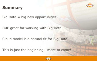 Big Data Meets FME | PPTX