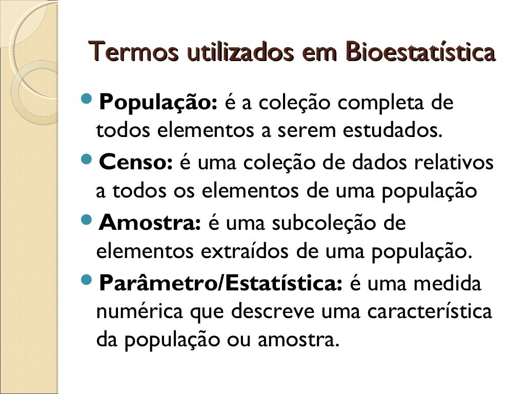 Bioestatística O Que é - LIBRAIN