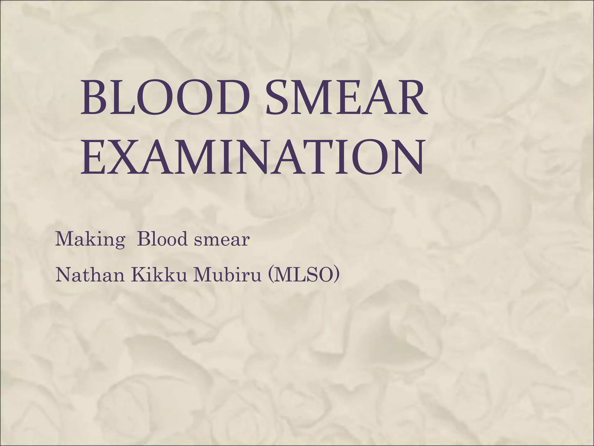 1 blood-smear | PPT