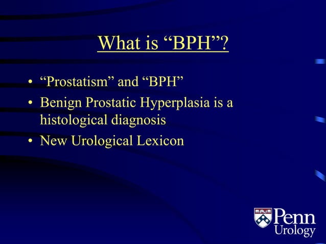 benign prostatic hyperplasia (BPH) | PPTX