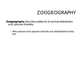 1-Branches of Zoogeography_ppt.pptx | Biological Sciences | Science