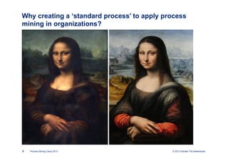 Deloitte - A Framework for Process Mining Projects | PDF