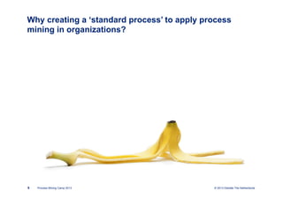 Deloitte - A Framework for Process Mining Projects | PDF