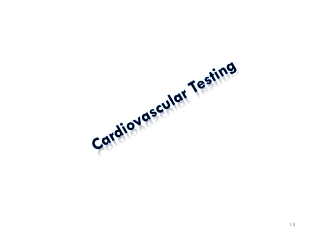 Cardiovascular testing | PPT
