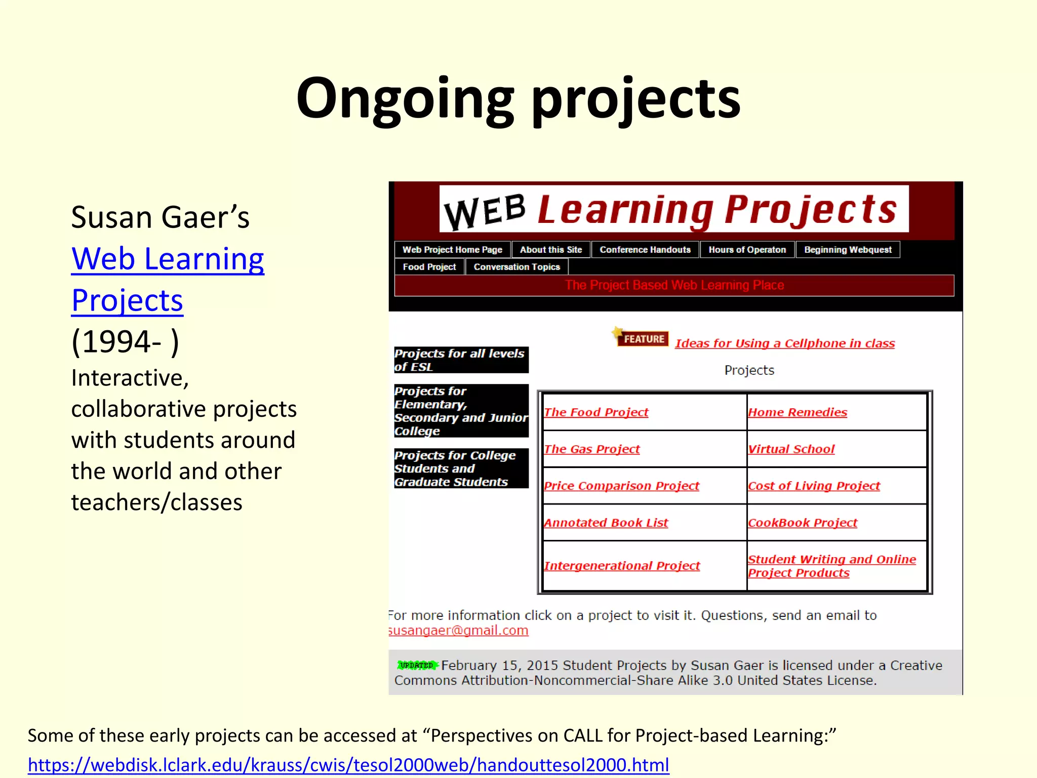 Project-Based Learning (PBL), Content-based Instruction (CBI), and CALL: A framework for English ...