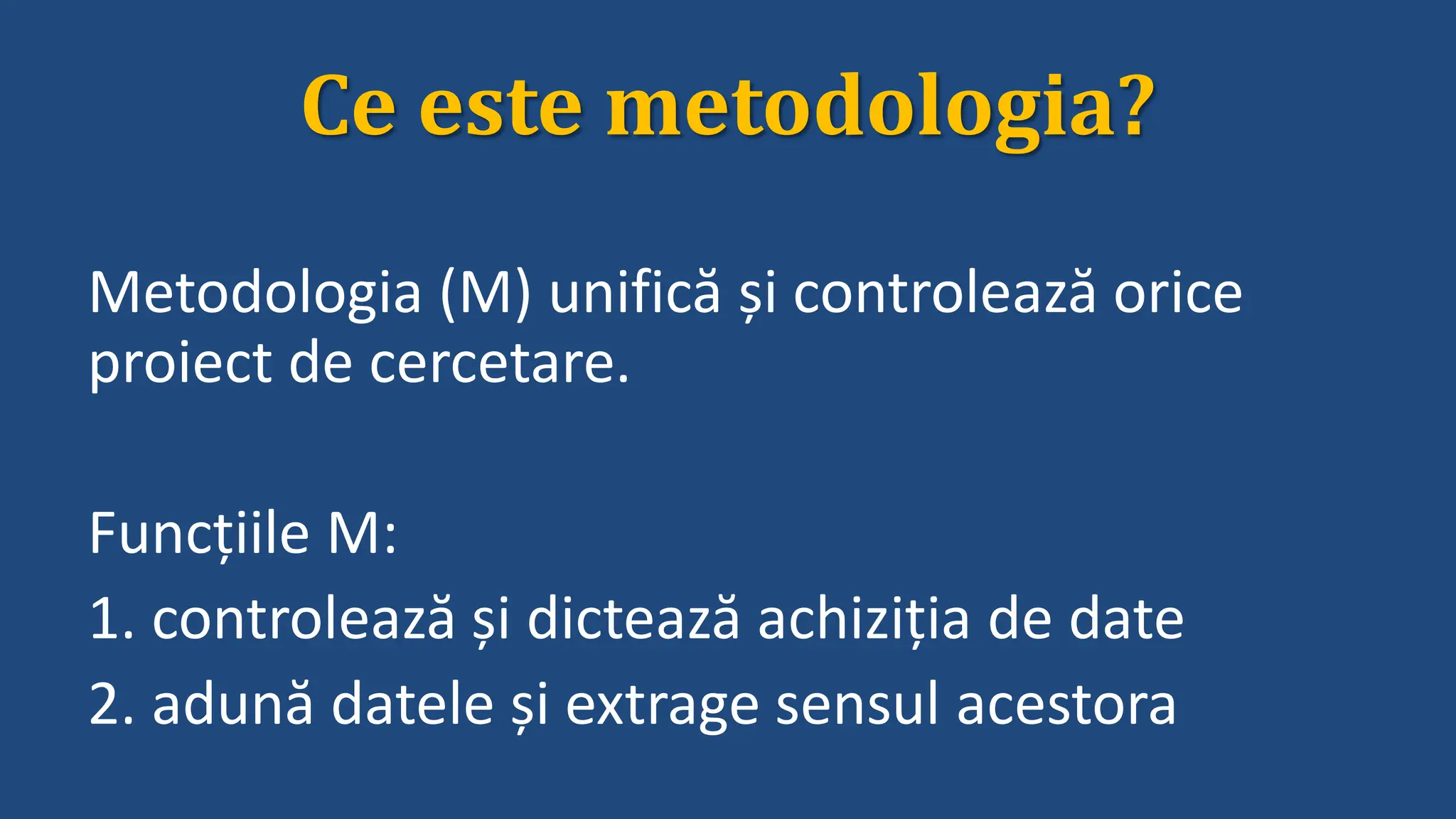 1 - Ce este cercetarea in Metodologia Cercetarii.pptx
