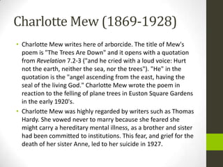 1.charlotte mew _the_trees_are_down | PPT