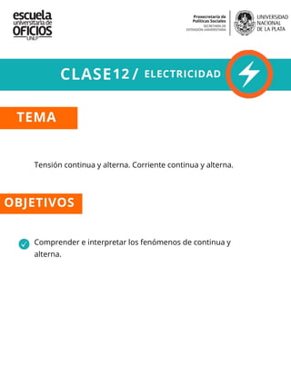 1 - CLASE 12 - AC DC - CORRIENTE CONTINUA Y ALTERNA | PDF