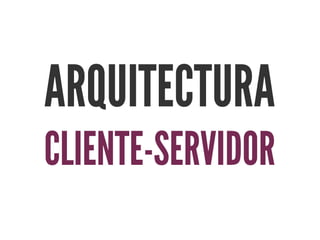 Ejemplo clase: arquitectura cliente servidor y Bibliosur | PPT