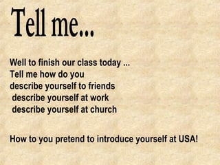 1º Class Getting To Know Each Other | PPT