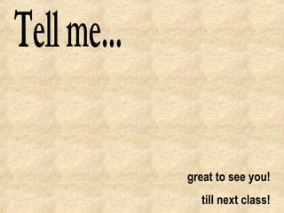 1º Class Getting To Know Each Other | PPT