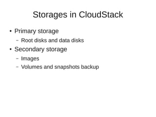 Introduction to CloudStack Storage Subsystem | PPT