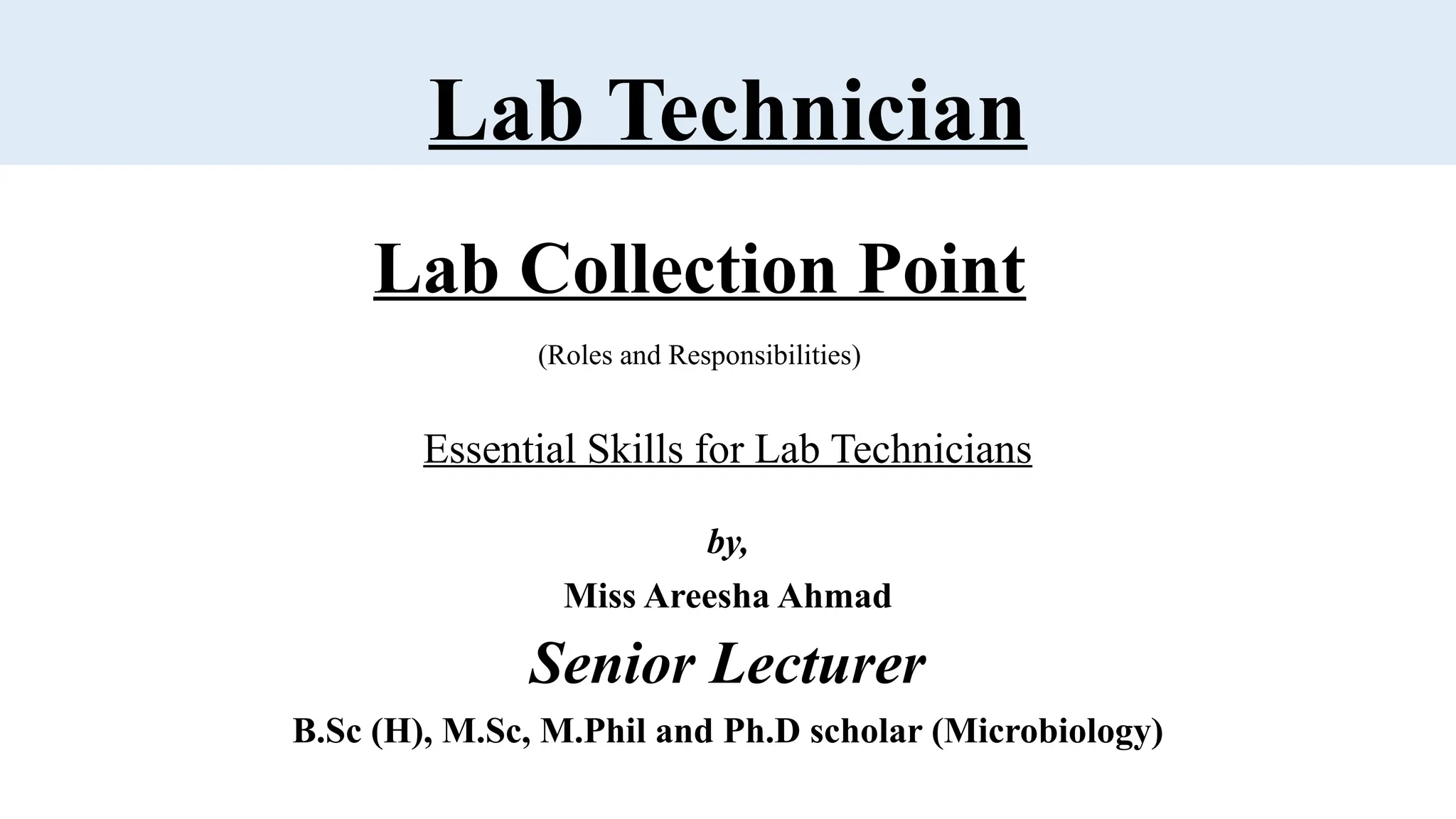 Lab Counter - Collection Point Roles and Responsibilities - for Lab Technicians | PPTX