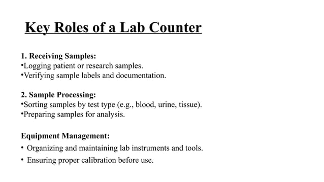 Lab Counter - Collection Point Roles and Responsibilities - for Lab Technicians | PPT