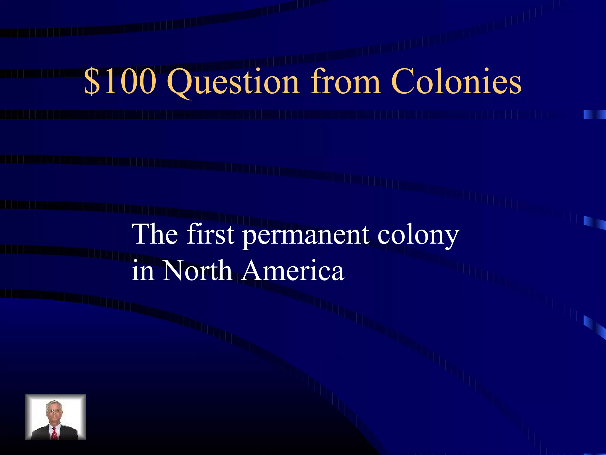 1. colonial history jeopardy | PPT