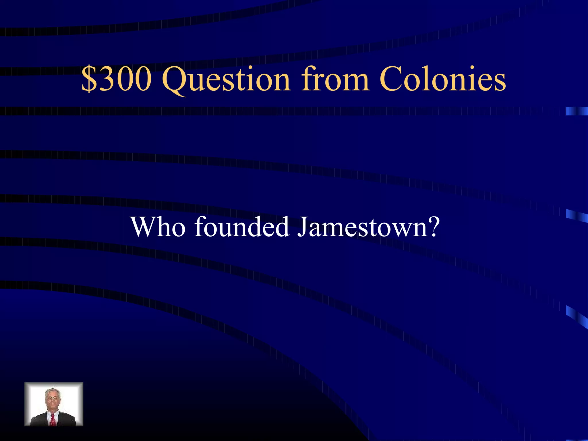1. colonial history jeopardy | PPT