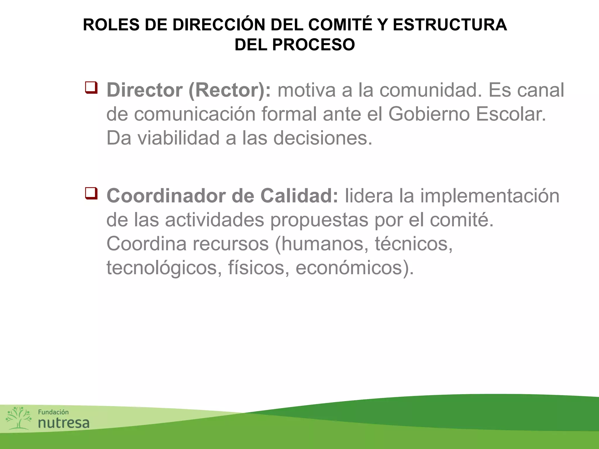 1. comité de calidad con roles | PPT