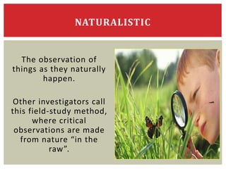 Common Methods used in Research (Psychology) | PPT