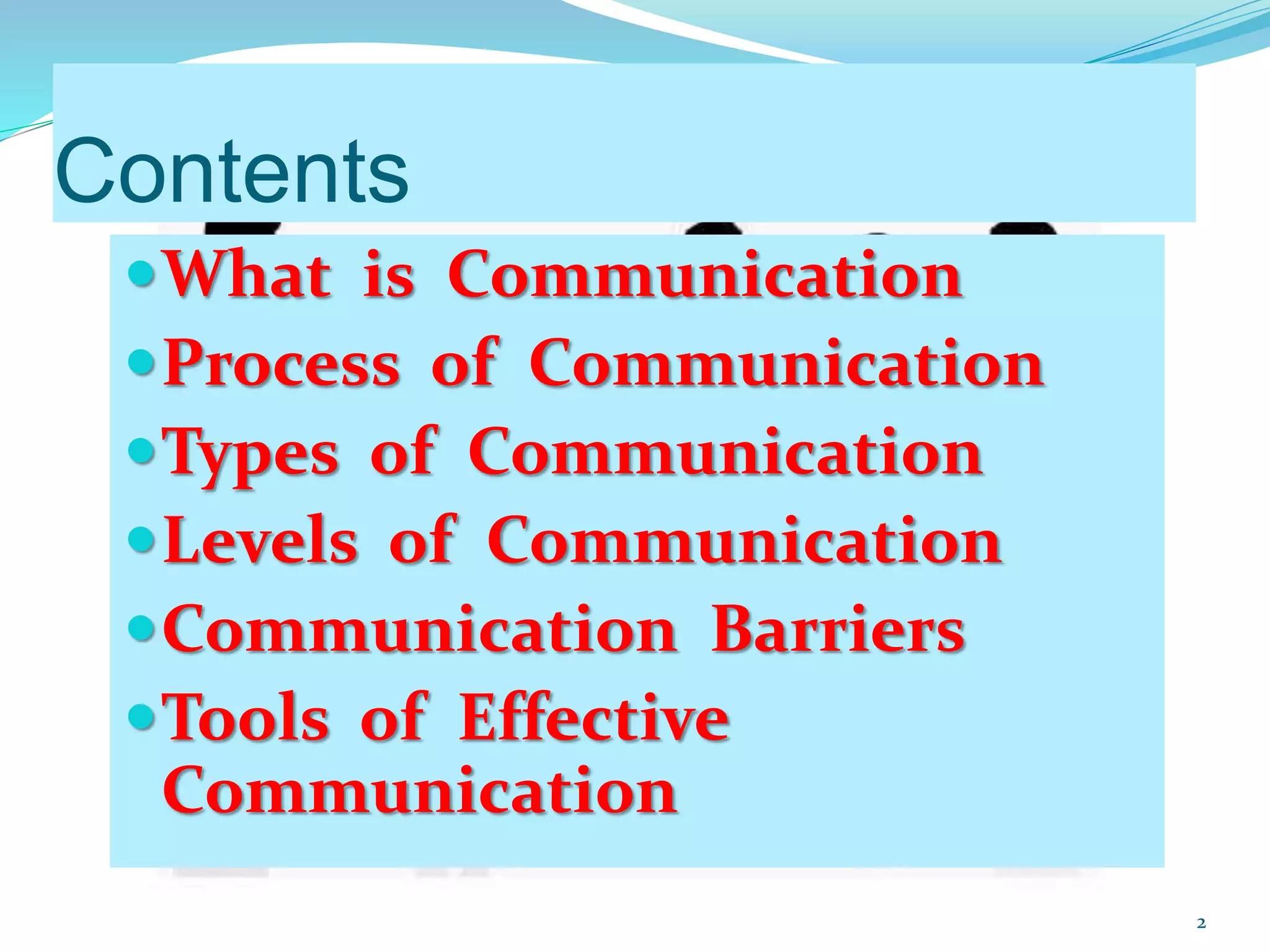 communication types , levels , barriers | PPTX