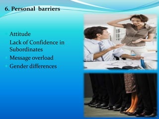 communication types , levels , barriers | PPTX