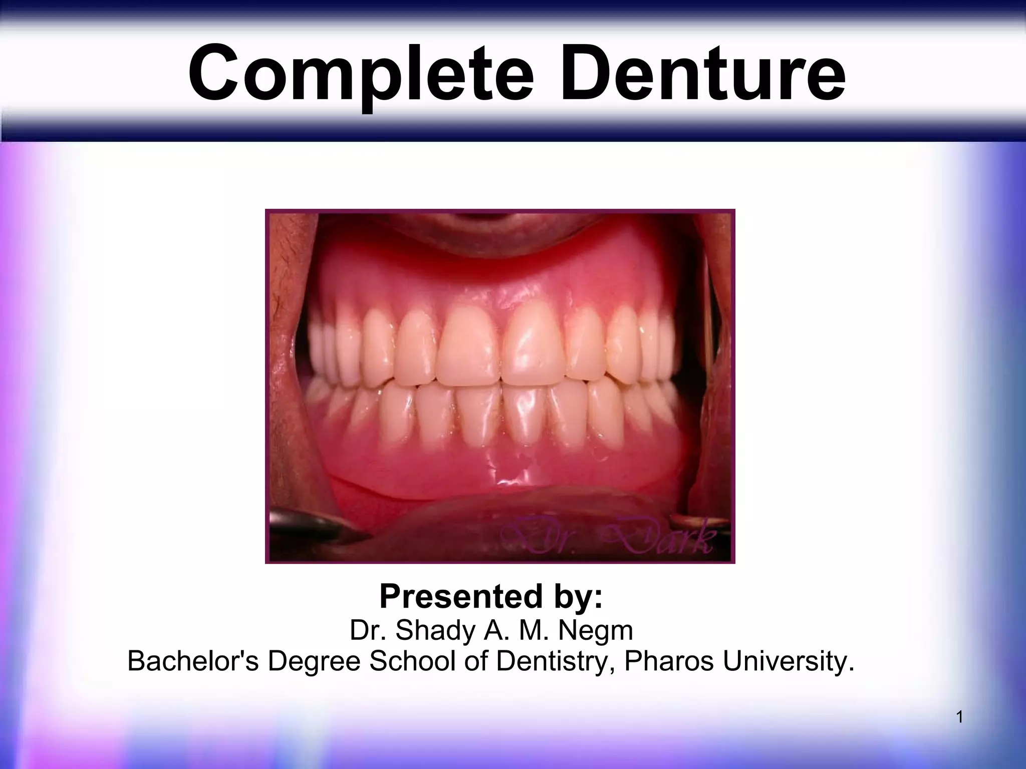 1.complete denture (power point) | PPT