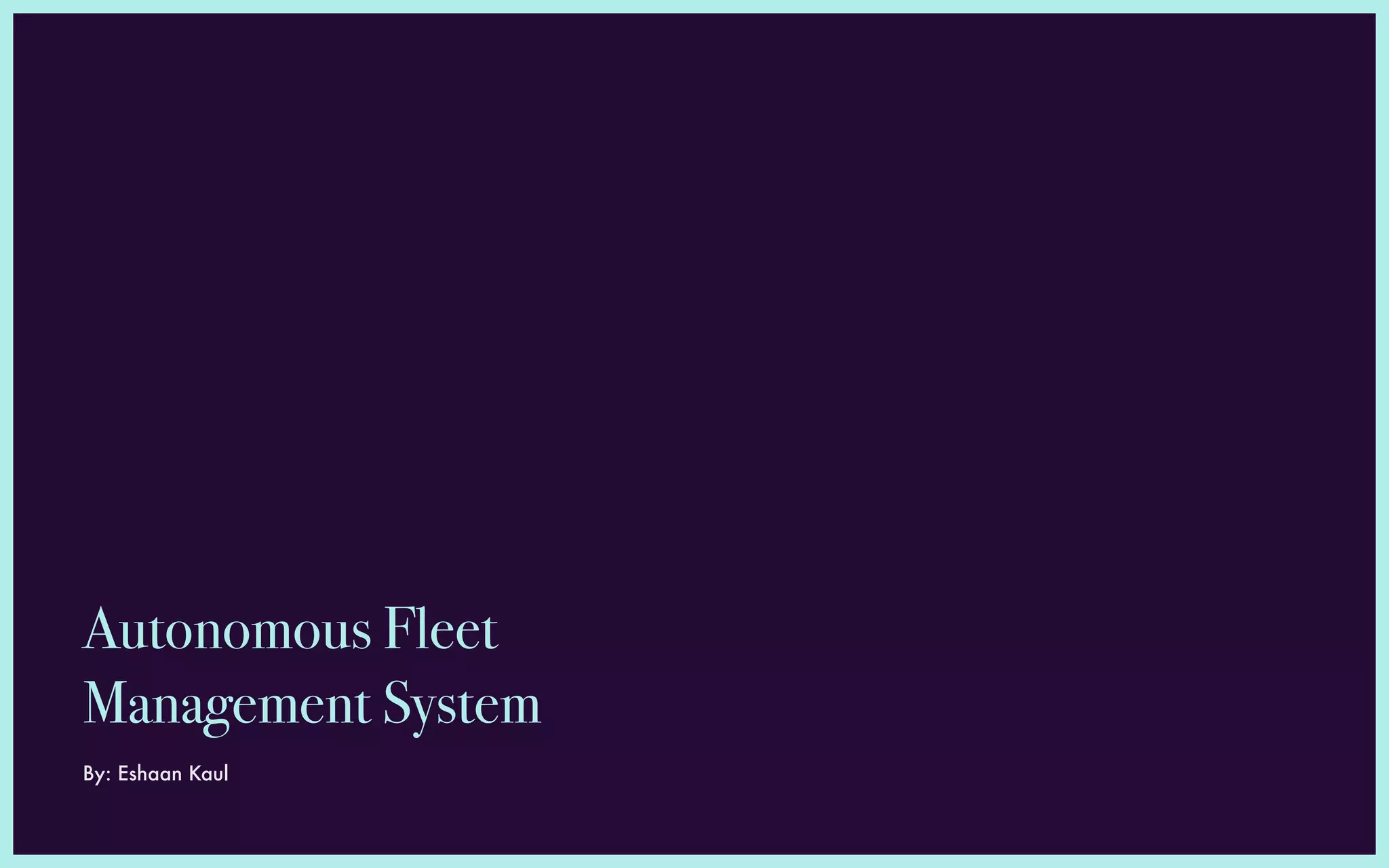 Autonomous Fleet Management System | PDF