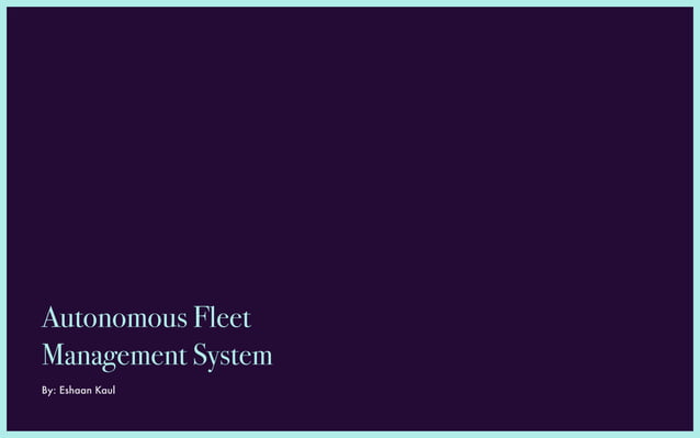 Autonomous Fleet Management System | PDF
