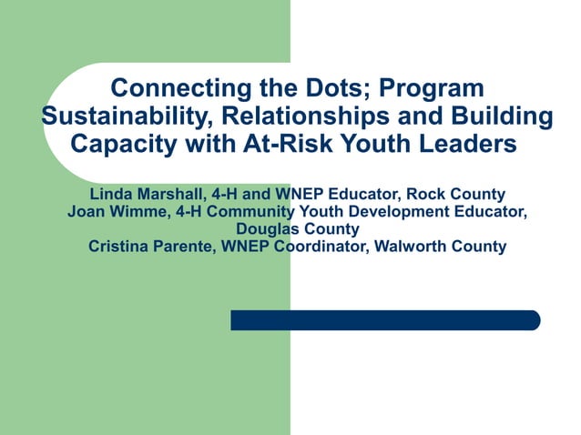 Connecting the Dots: Program Sustainability, Relationships and Building ...