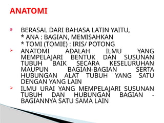 1-dasar dasar anatomi fisiologi tubuh manusia .pptx