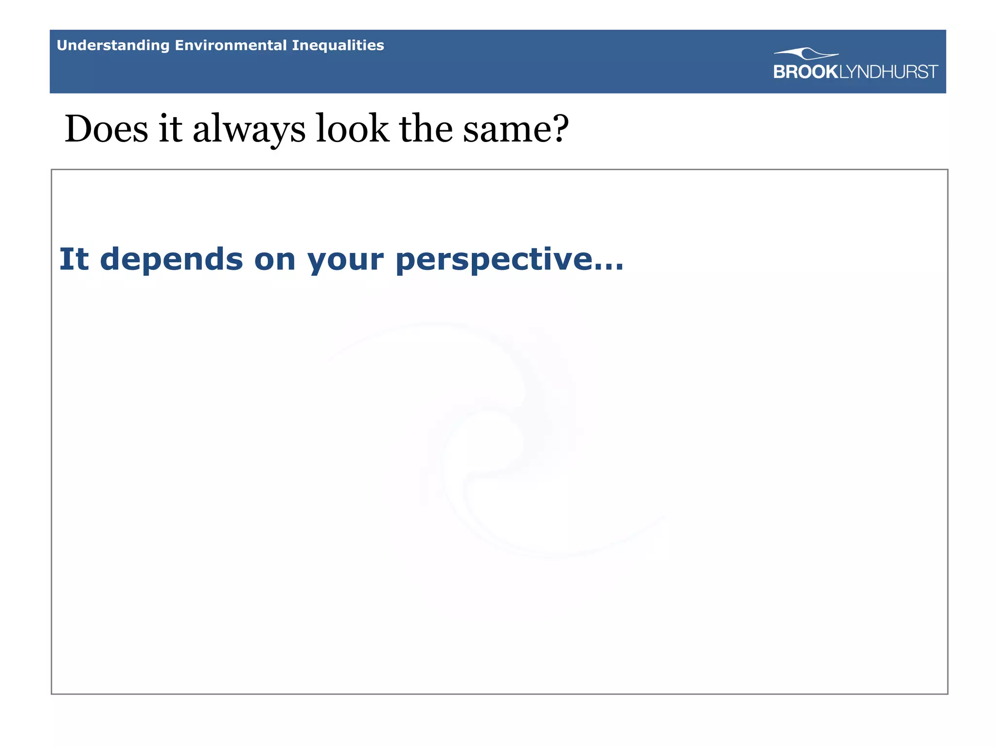 Understanding Environmental Inequality | PPT