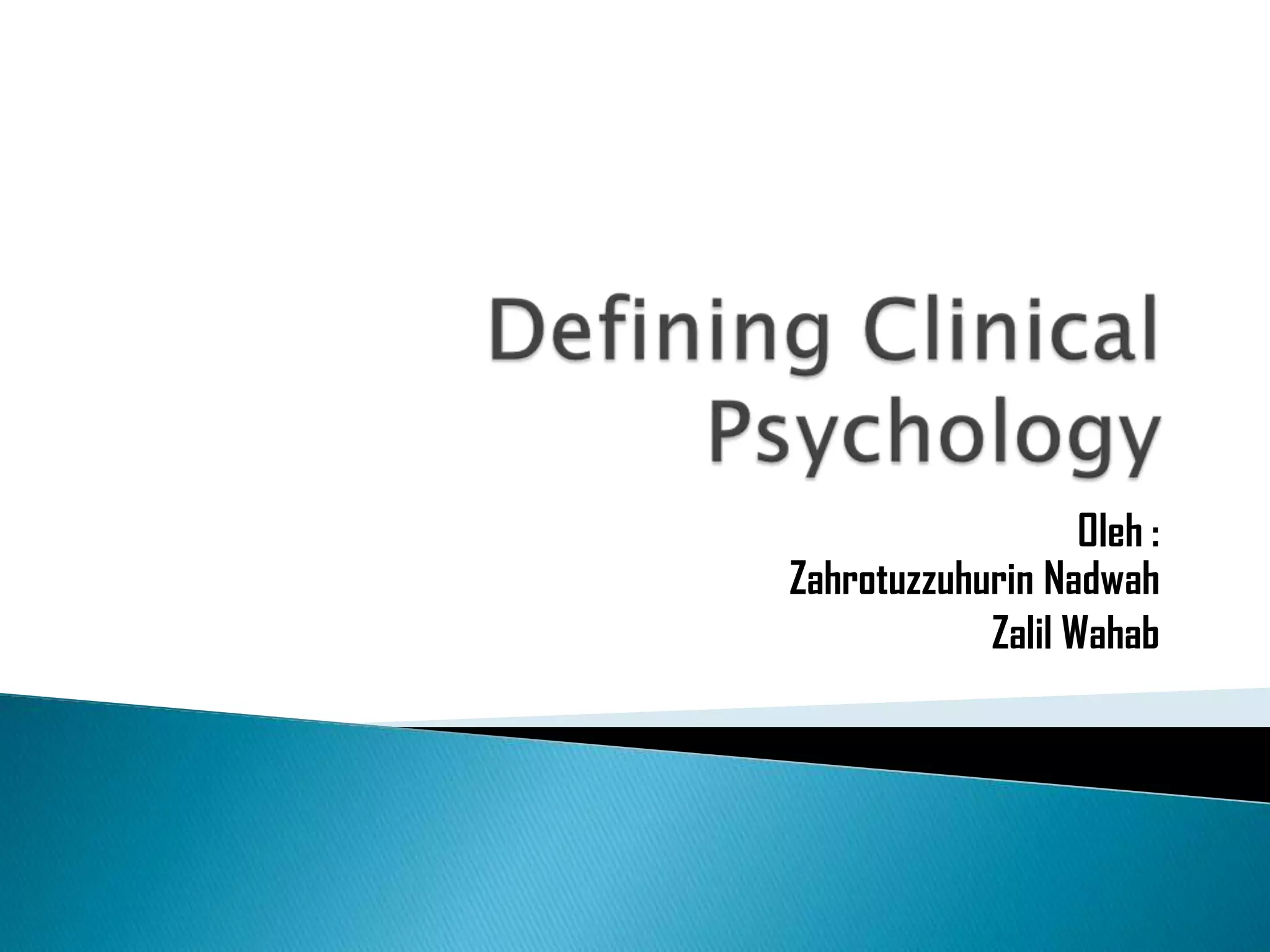 1.defining clinical psychology | PPT
