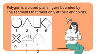 1-Definition-and-Properties-of-a-Polygon.pptx