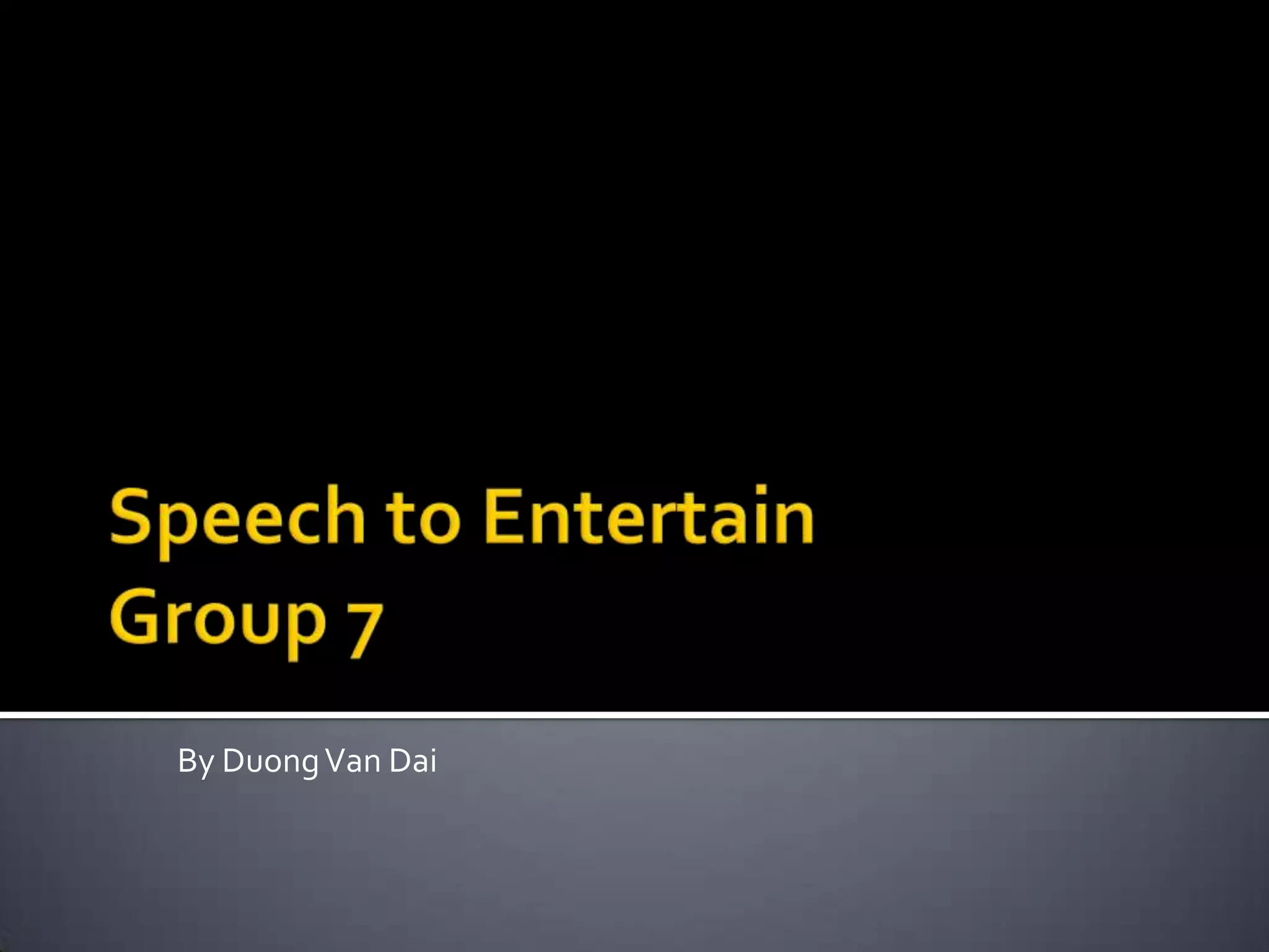 1 Definition Of Entertain Speech | PPT