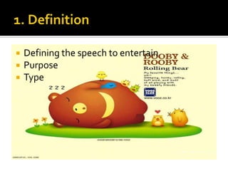1 Definition Of Entertain Speech | PPT