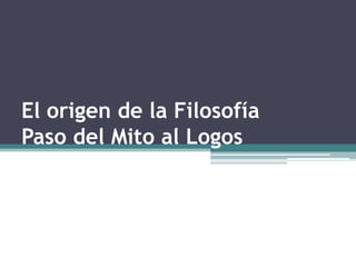 Del mito al logos | PPTX